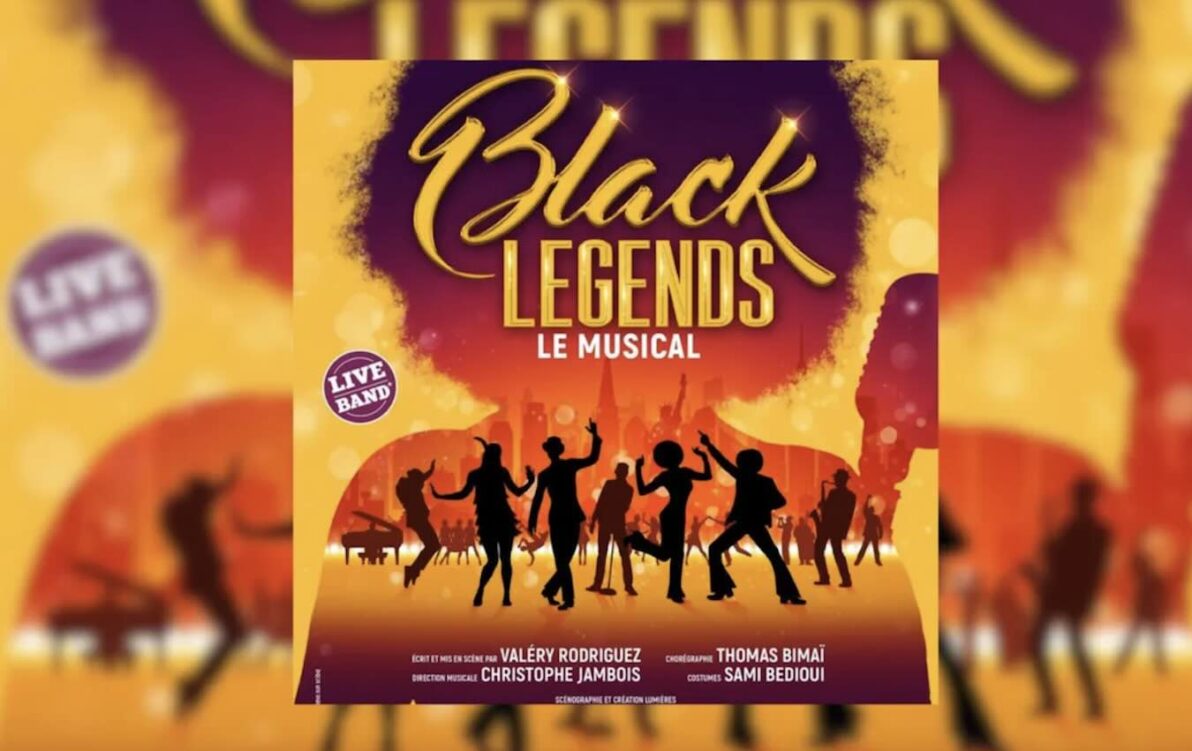 Black Legends : le spectacle à ne surtout pas rater en 2025 (oui, on a eu un gros coup de cœur ...